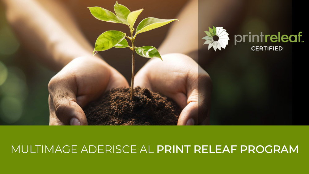 Progetto di riforestazione Print Releaf - Multimage